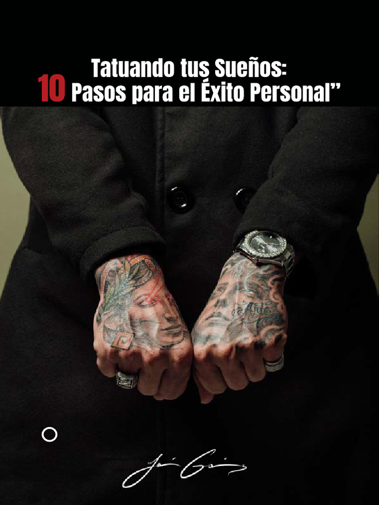 Tatuando Tus Sueños - 10 Pasos para El Éxito Personal | PDF | Sicología