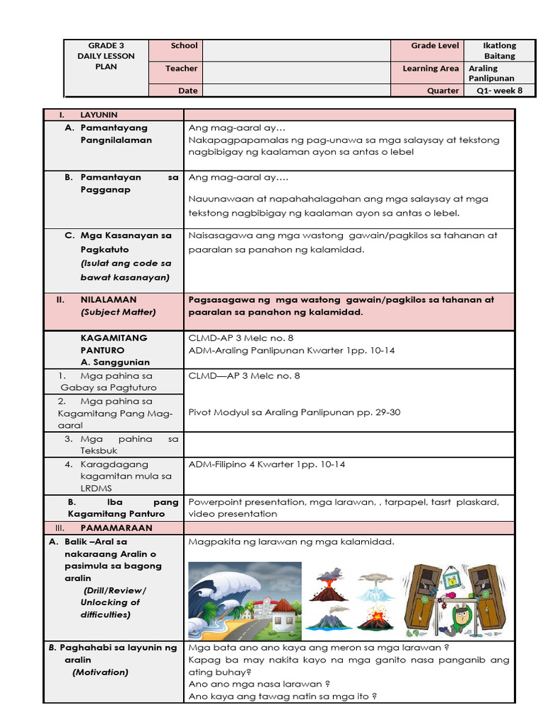Grade 3 Daily Lesson Plan School Grade Level Ikatlong Baitang Teacher Learning Area Araling ...