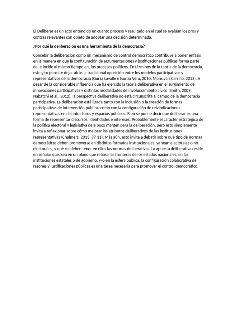 El Deliberar es un acto entendido en cuanto proceso y resultado en el ...