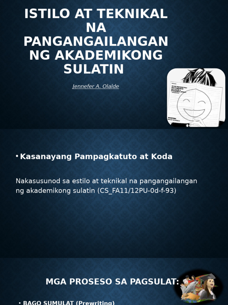 Istilo at Teknikal Na Pangangailangan NG Akademikong Sulatin | PDF