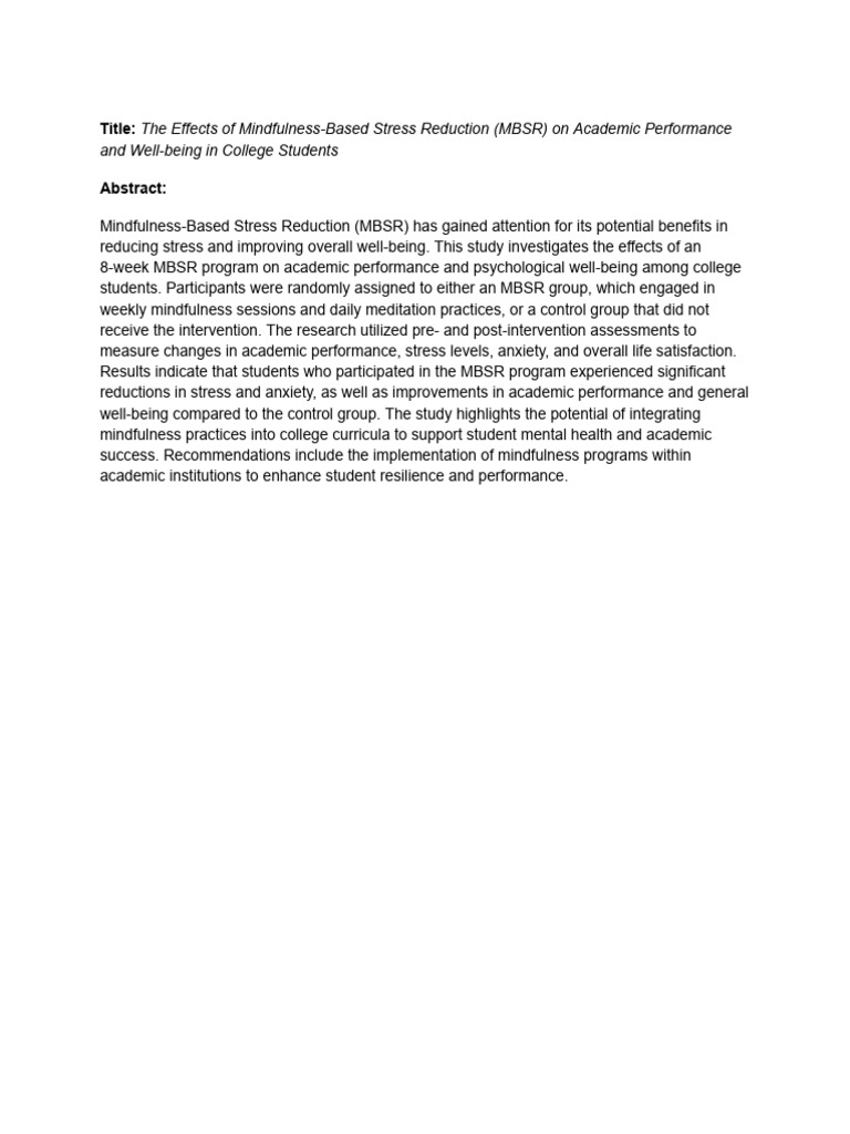 The Effects Of Mindfulness Based Stress Reduction Mbsr On Academic