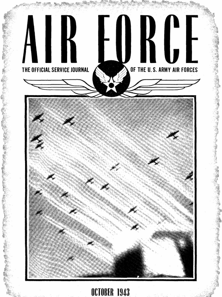 Air Force News ~ Oct-Dec 1943 | United States Army Air Forces | Bomber