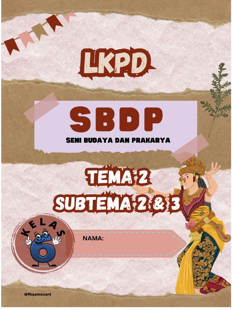 LKPD SBDP Tema 2 Sub 2&3 KLS 6 | PDF