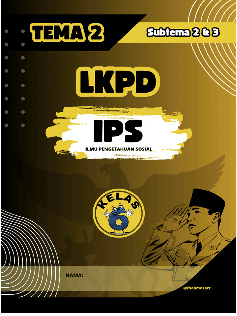 LKPD Ips Tema 2 Sub 2&3 KLS 6 | PDF