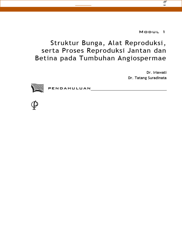 Struktur Bunga, Alat Reproduksi, Serta Proses Reproduksi Jantan Dan ...