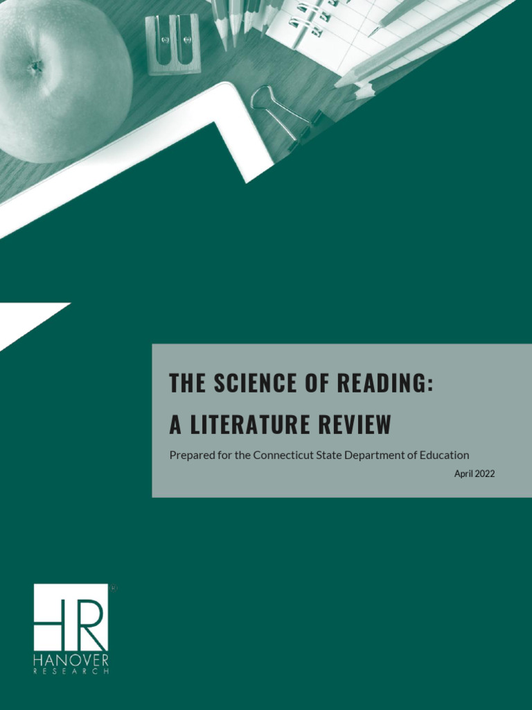 The Science of Reading A Literature Review April 2022 Update | PDF