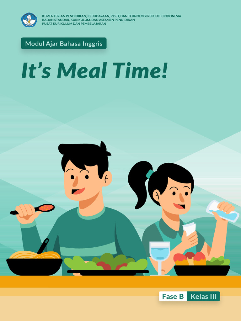 Modul Ajar Bahasa Inggris It S Meal Time Fase B Pdf Karier