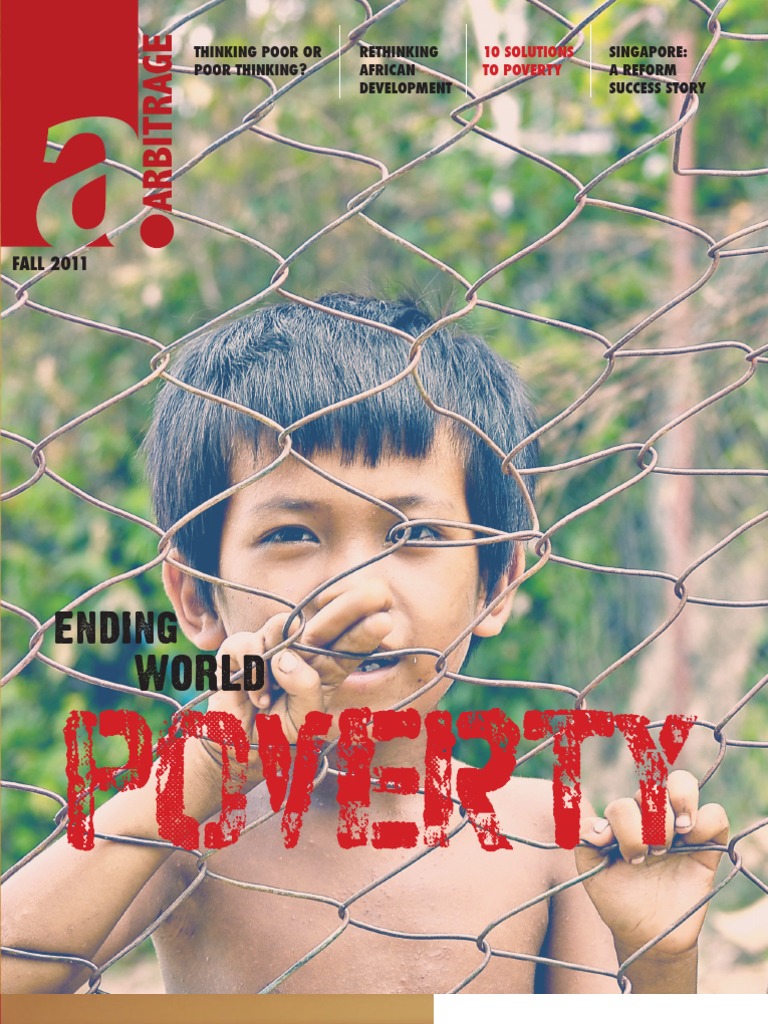Arbitrage Magazine 8 - Ending World Poverty | PDF | Economic Inequality ...