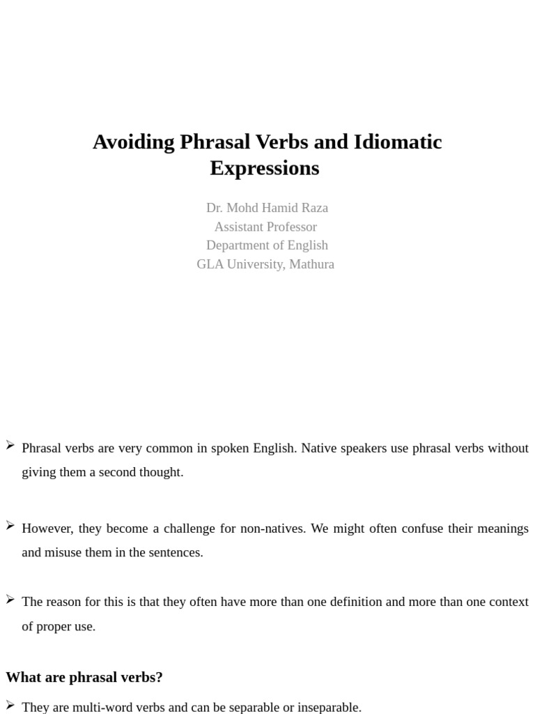 Avoiding Phrasal Verbs and Idiomatic Expressions | PDF | Verb | English ...