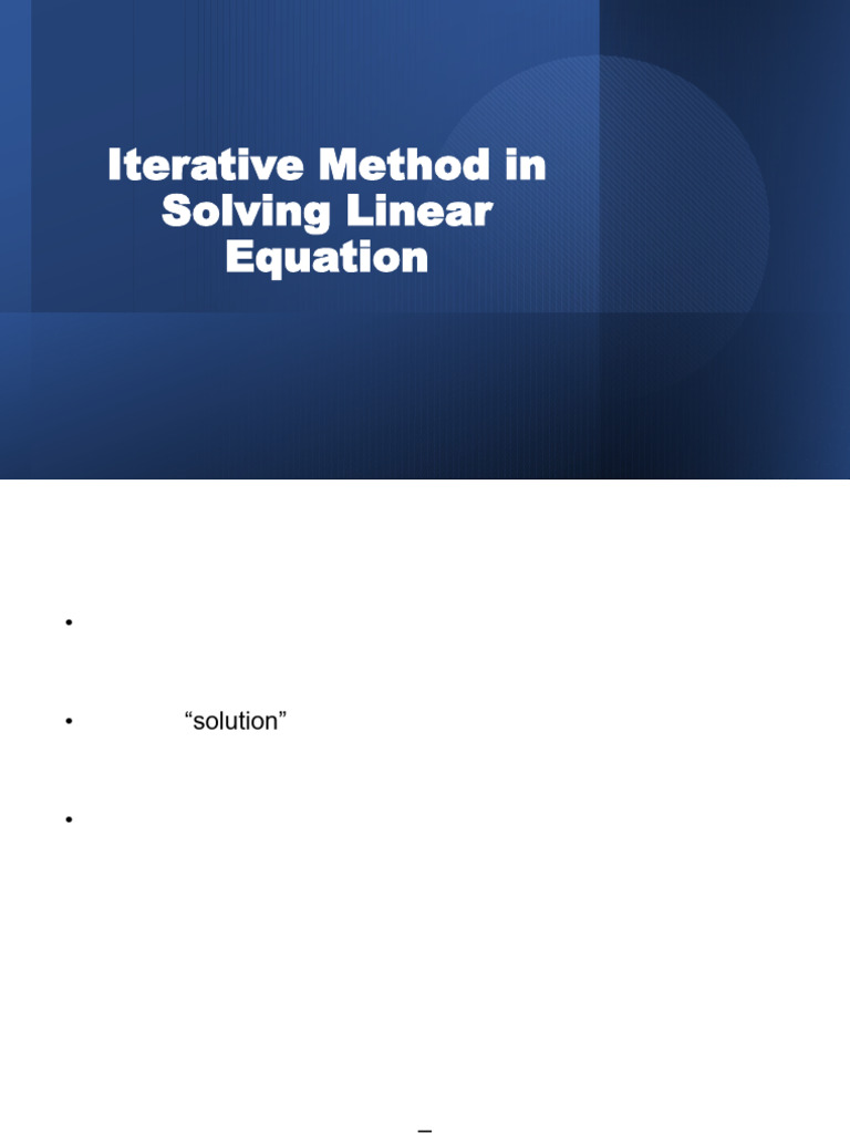 Iterative Method in Solving Linear Equation | PDF Iterative Method in Solving Linear Equation | PDF