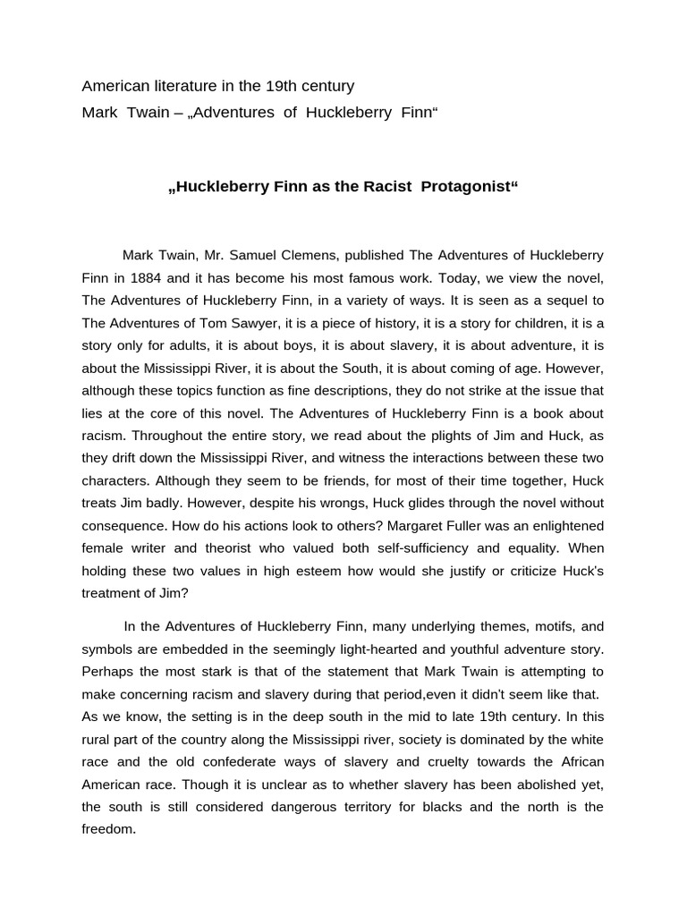 Huckleberry Finn As The Racist Protagonist" | PDF