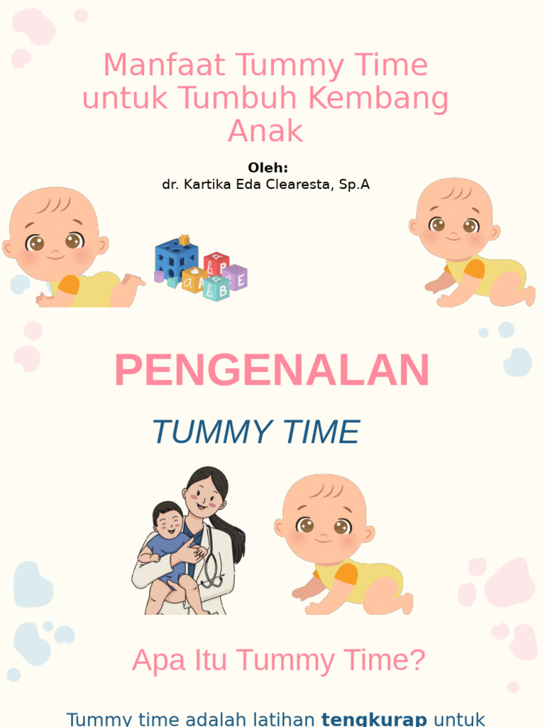 Webinar Momsy-Manfaat Tummy Time Untuk Tumbuh Kembang Anak | PDF