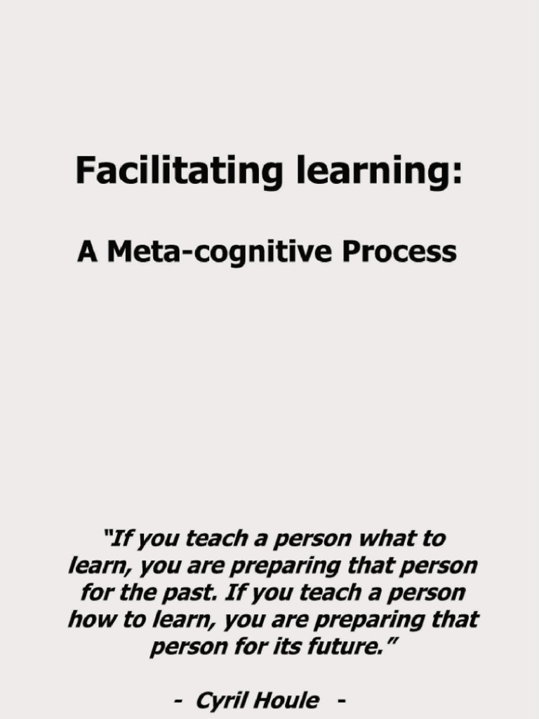 Facilitating Learning A Metacognitive Process | PDF