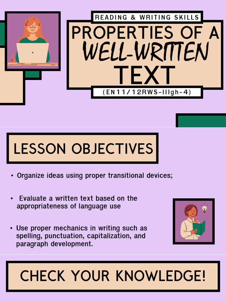 RWS Properties of A Well Written Text Organization Coherence Cohesion ...