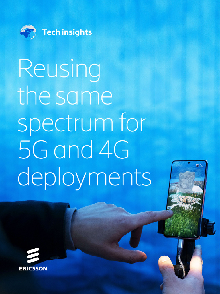 Reusing The Same Spectrum For 5g and 4g Deployments | PDF