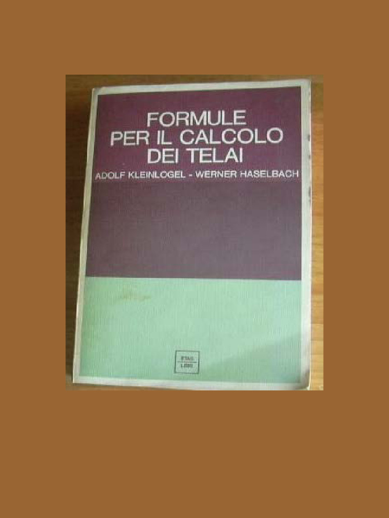 Kleinlogel-Formule Per Calcolo Telai | PDF