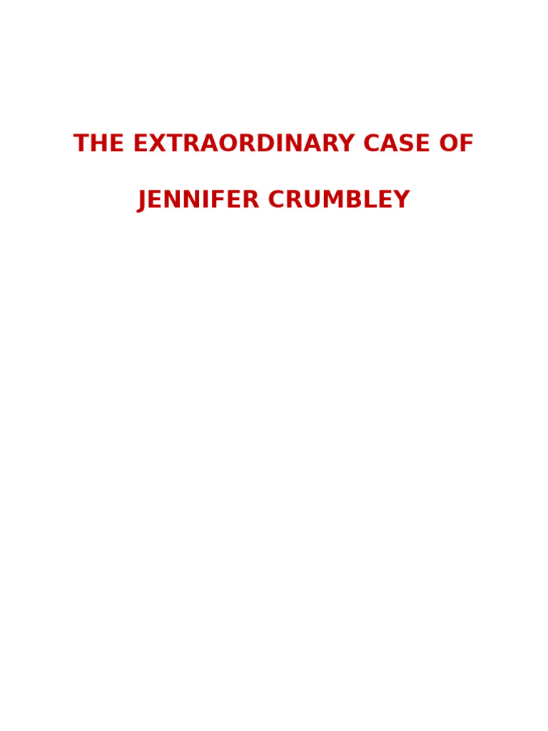 THE EXTRAORDINARY CASE OF JENNIFER CRUMBLEY | PDF