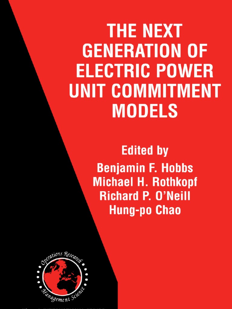 The Next Generation of Electric Power Unit Commitment Models | PDF ...