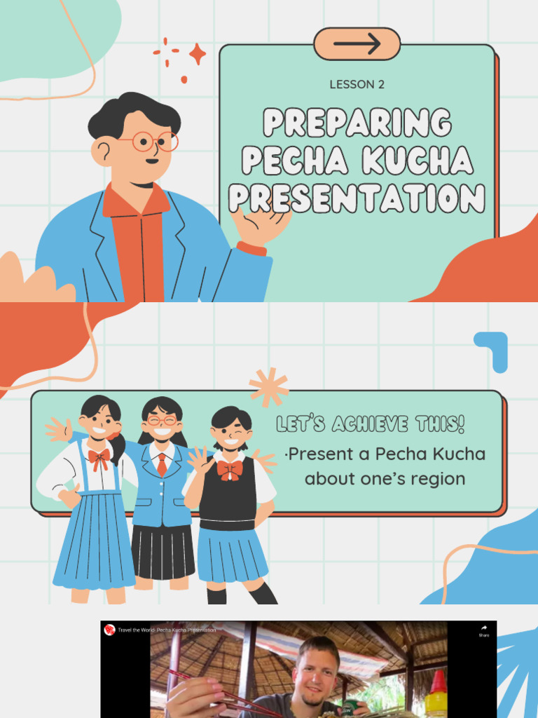 Chapter 2 - Lesson 2 - Preparing Pecha Kucha Presentation | PDF