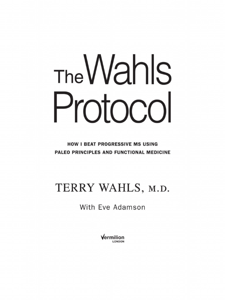 The-Wahls-Protocol 1 D 2 (1) PT | PDF | Esclerose múltipla | Bem-estar