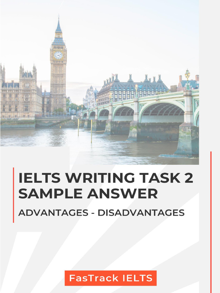 Ielts Writing Task 2 Sample Advantages Disadvantages Work | PDF