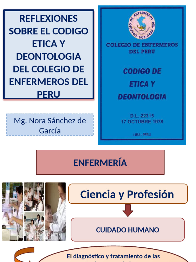 Código de Ética del Colegio de Enfermeros | PDF | Enfermería | Ética ...
