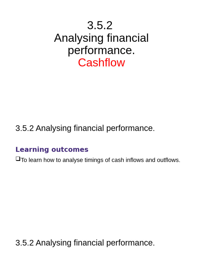 3.5.2 Analysing Financial Performance. - Cash Flow Forecasts | PDF