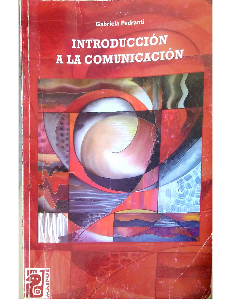 IAC Introducción A La Comunicación MAIPUE de G. Pedranti | PDF