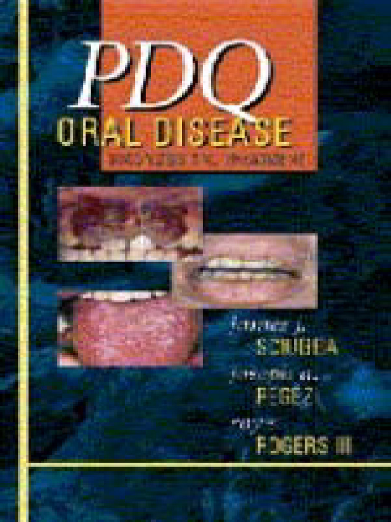 (PDQ Series) James J. Scuibba, Joseph A. Regezi, Roy S. Rogers - PDQ Oral Disease Diagnosis and ...