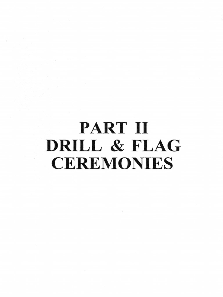 3.1 Part One of Manual Part 2 Drill Flag Ceremonies | PDF