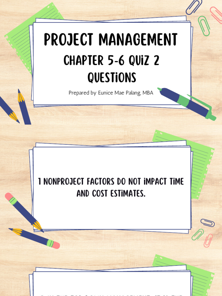 Project Management Chapters 5-6 Quiz 2 Question-1 | PDF