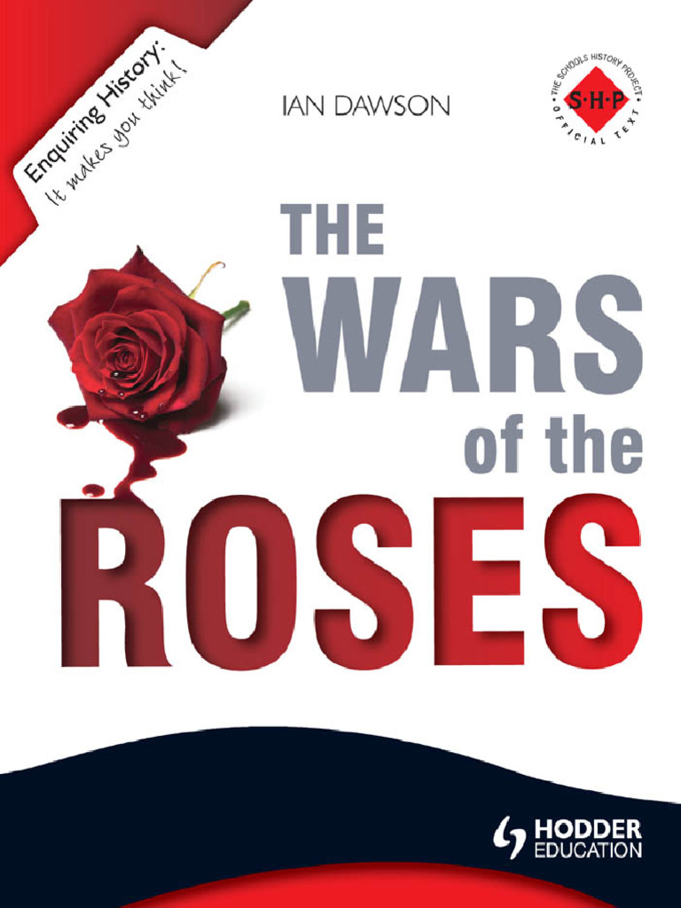 (Enquiring History) Ian Dawson - The War of The Roses - England 1450 ...