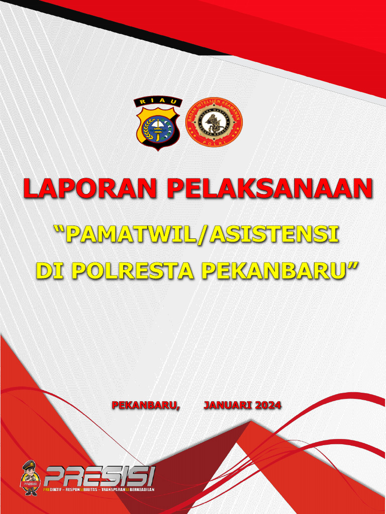 Laporan Pamatwil Dit Intelkam Tahun 2024 Di Polresta Pekanbaru | PDF