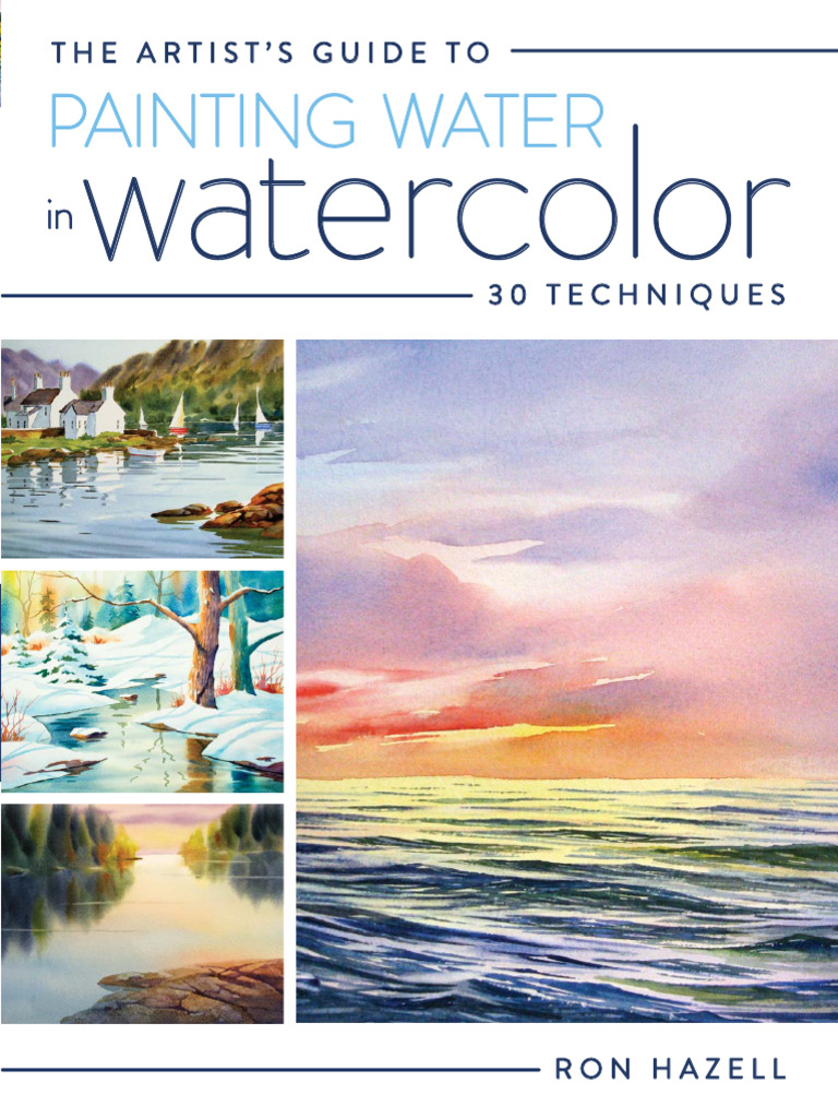 The Artists Guide To Painting Water | PDF