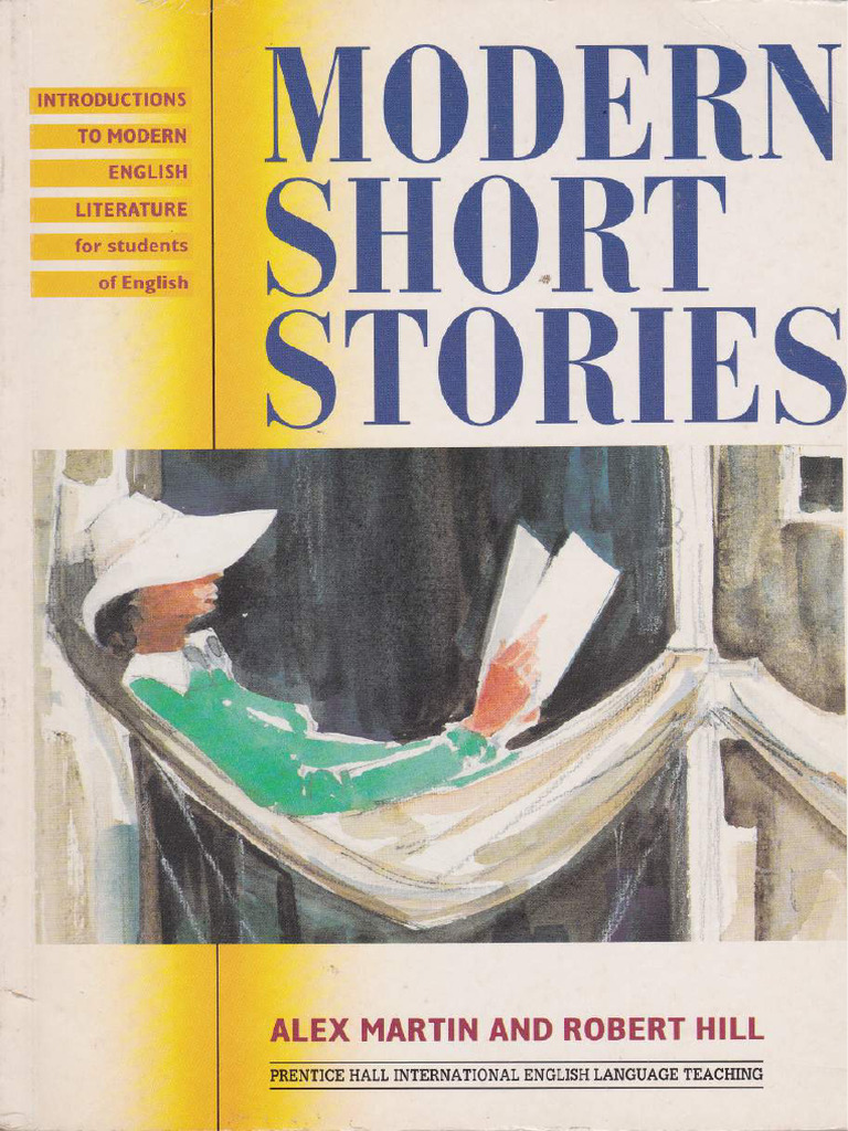 Martin Alex, Hill Robert. - Modern Short Stories | PDF