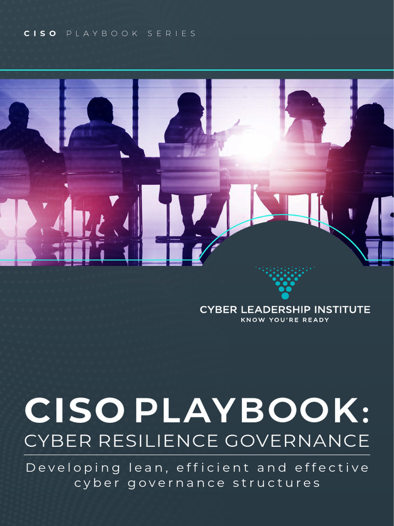 CLI CISO Playbook Cyber Resilience Governance | PDF | Computer Security | Security