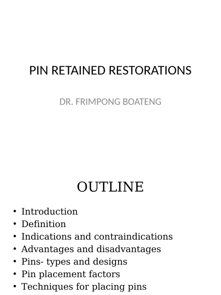 Pin Retained Restorations | PDF