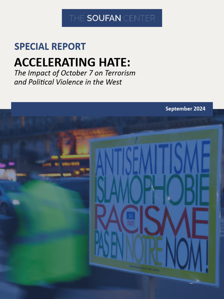 Impact of Oct 7 On Terrorism & Political Violence in The West (Soufan ...