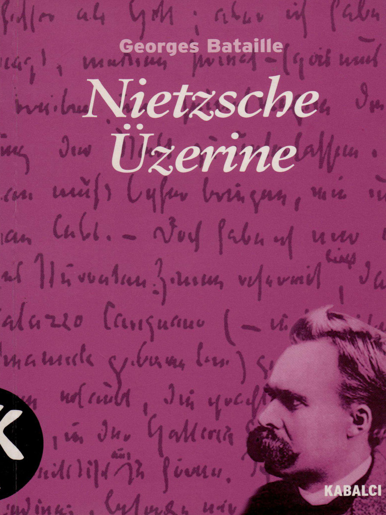 Georges Bataille Nietzsche Uzerine Kabal | PDF