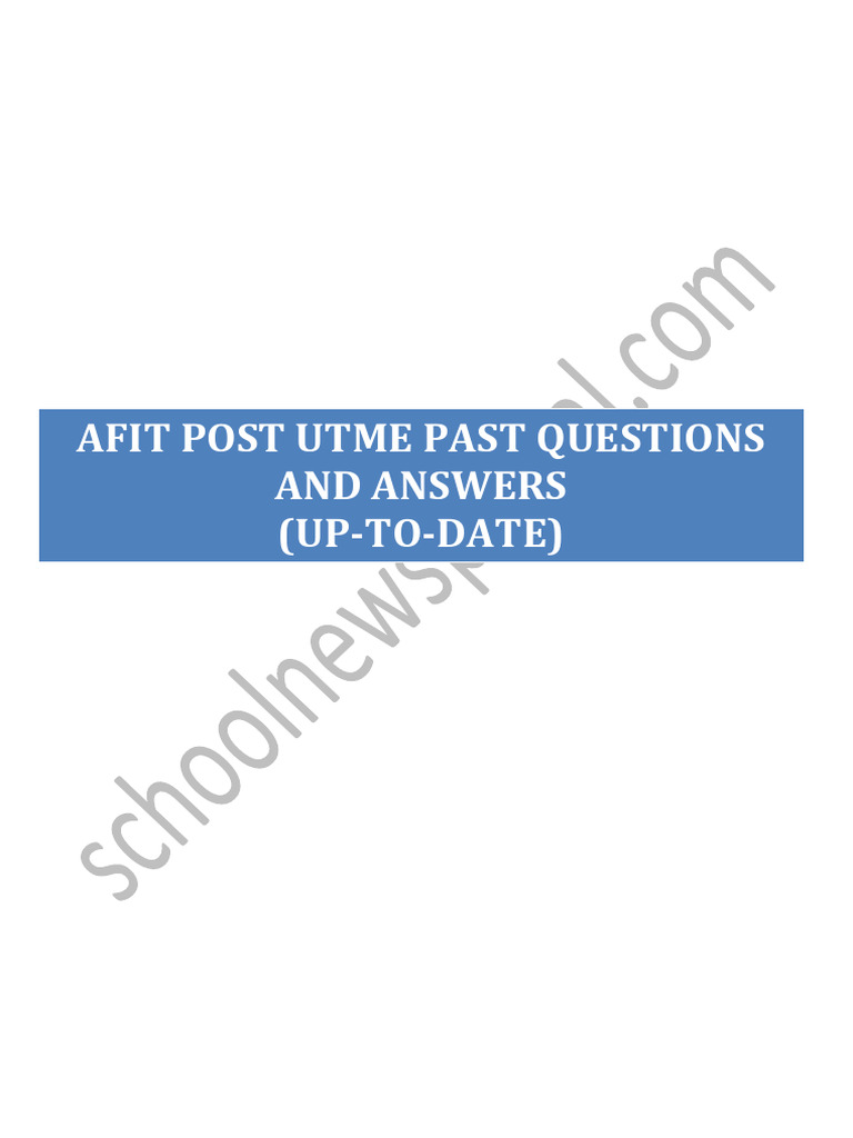 AFIT Post UTME Past Questions and Answers | PDF