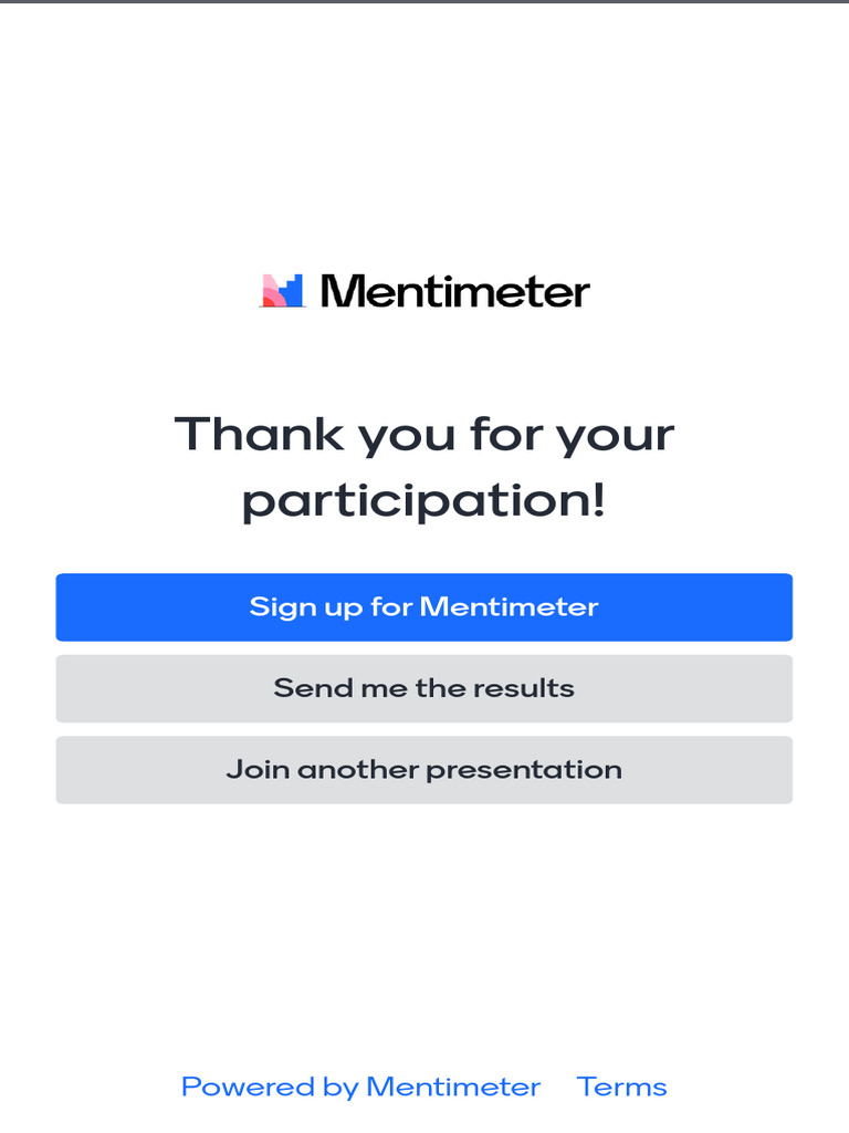 Thank You For Your Participation!: Sign Up For Mentimeter | PDF
