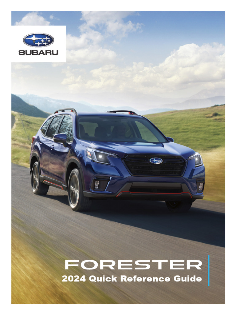 Subaru Forester Manuals 2024 Forester Quick Reference Guide | PDF