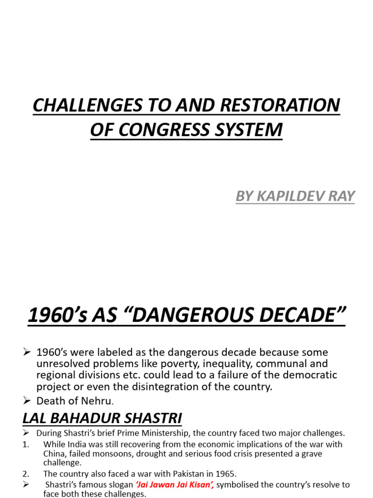 Challenges To and Restoration of Congress System: by Kapildev Ray | PDF