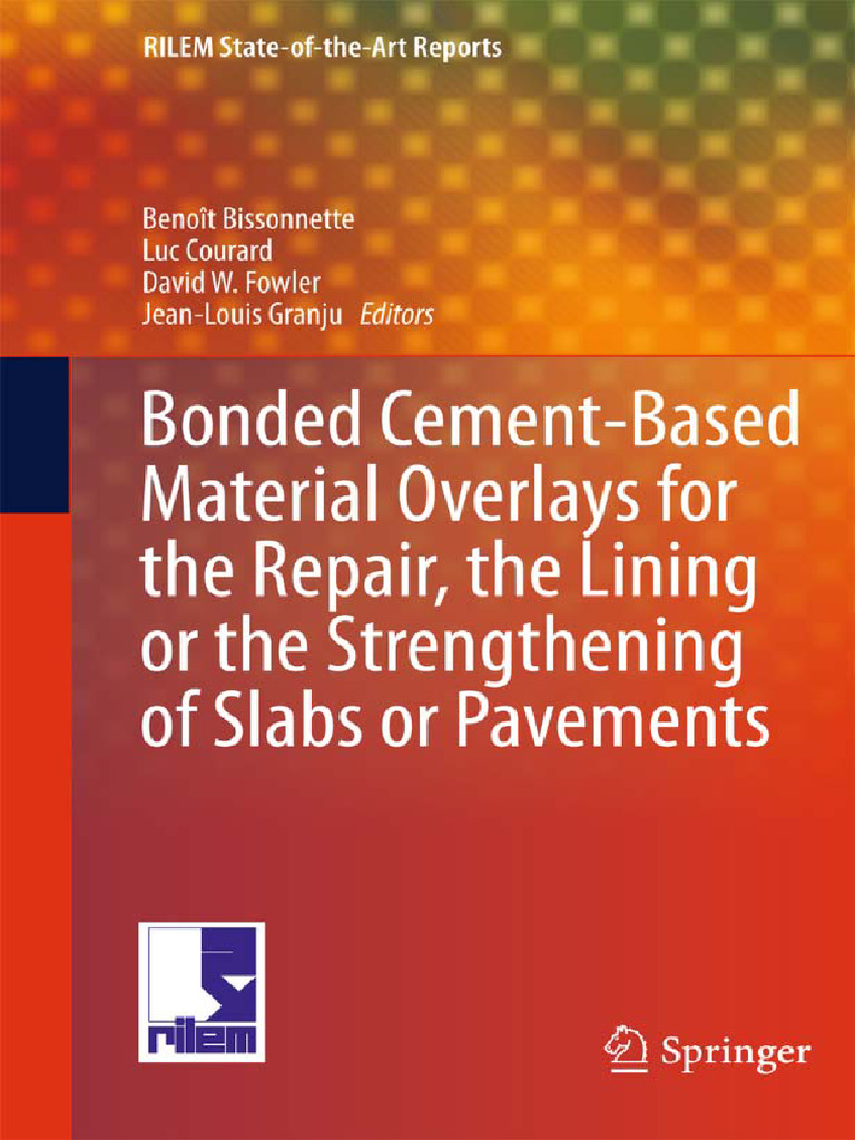 Bonded Cement-Based Material Overlays For The Repair, The Lining or The ...