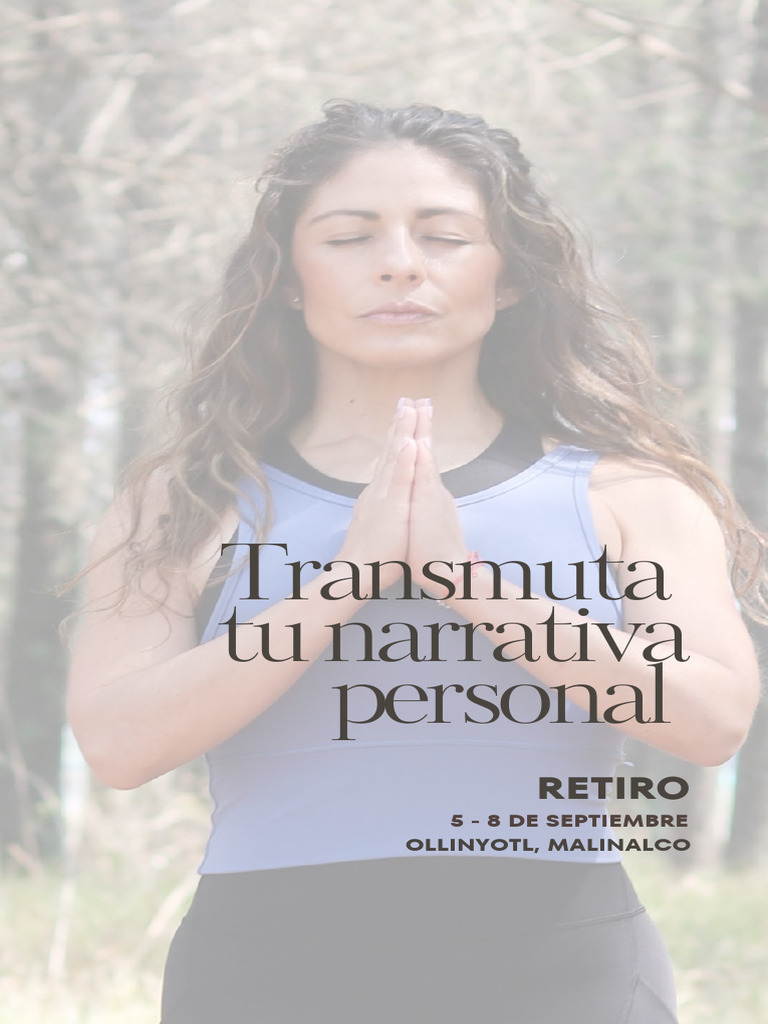 Retiro Transmuta Tu Narrativa Personal | PDF