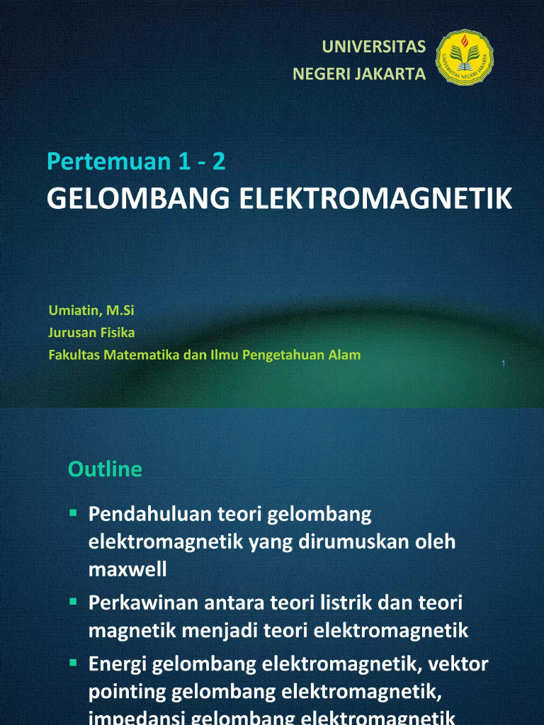 PDF Teori Medan Elektromagnet 1 2 Gelombang Elektromagnetik Compress | PDF