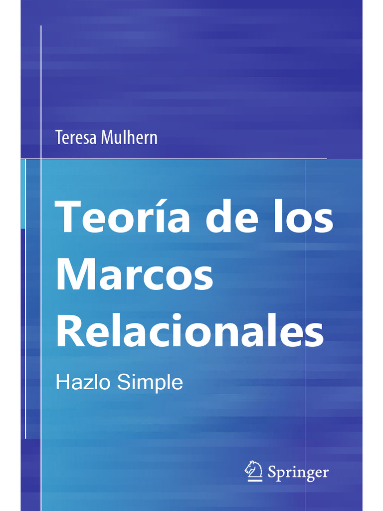 La Teoría de Los Marcos Relacionales. Hazlo Simple - Teresa Mulhern | PDF