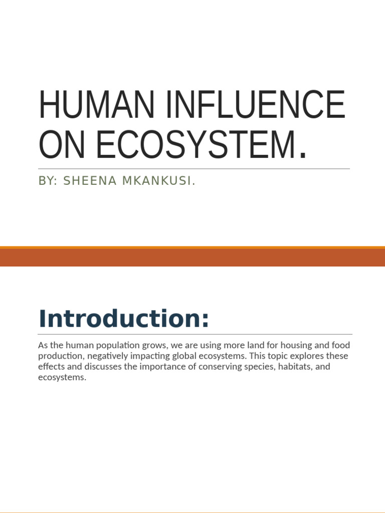 Human Influence On Ecosystem Notes | PDF