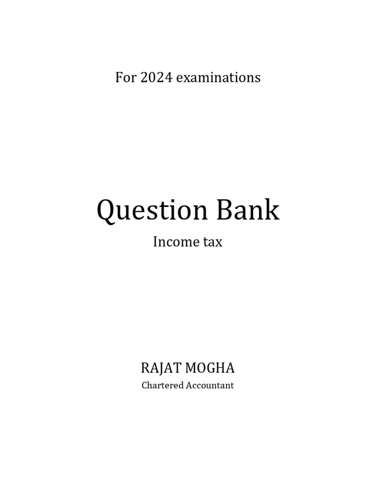 CA Inter May 2024 Question Bank CA Rajat Mogha | PDF