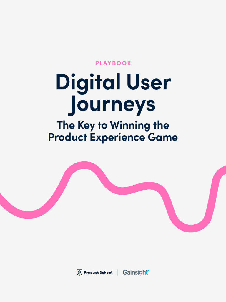 AA Playbook Gainsight-DigitalUserJourneys 1 | PDF